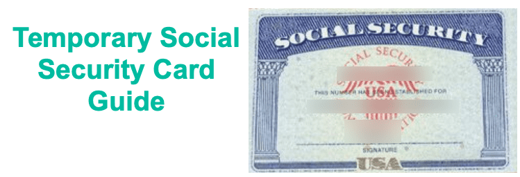Temporary Social Security Card What Is It How To Get It 